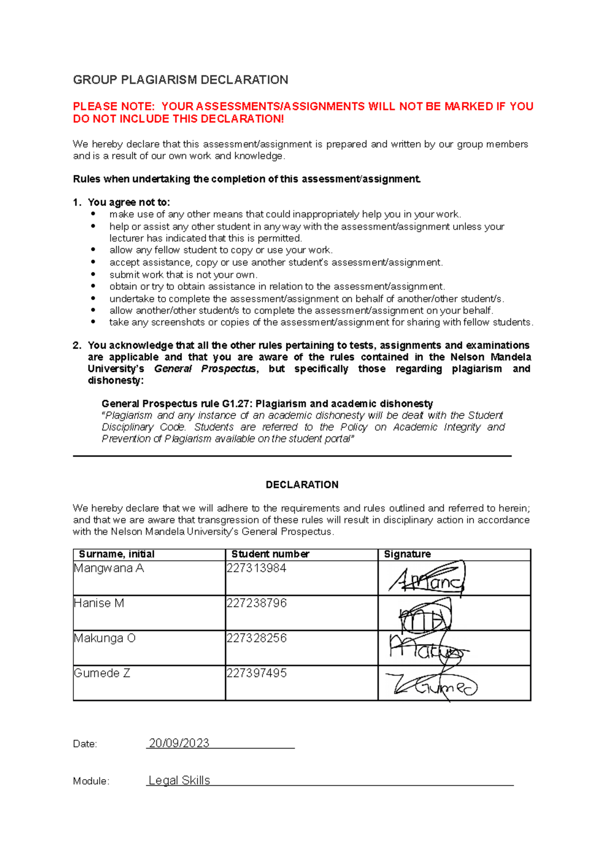 Group Assignment Delaration - GROUP PLAGIARISM DECLARATION PLEASE NOTE ...