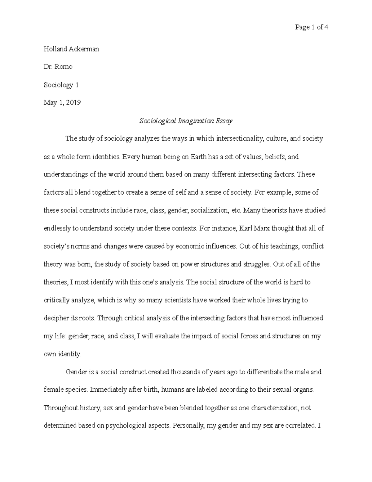 Sociology 1 essay - Grade: A - Holland Ackerman Dr. Romo Sociology 1 ...