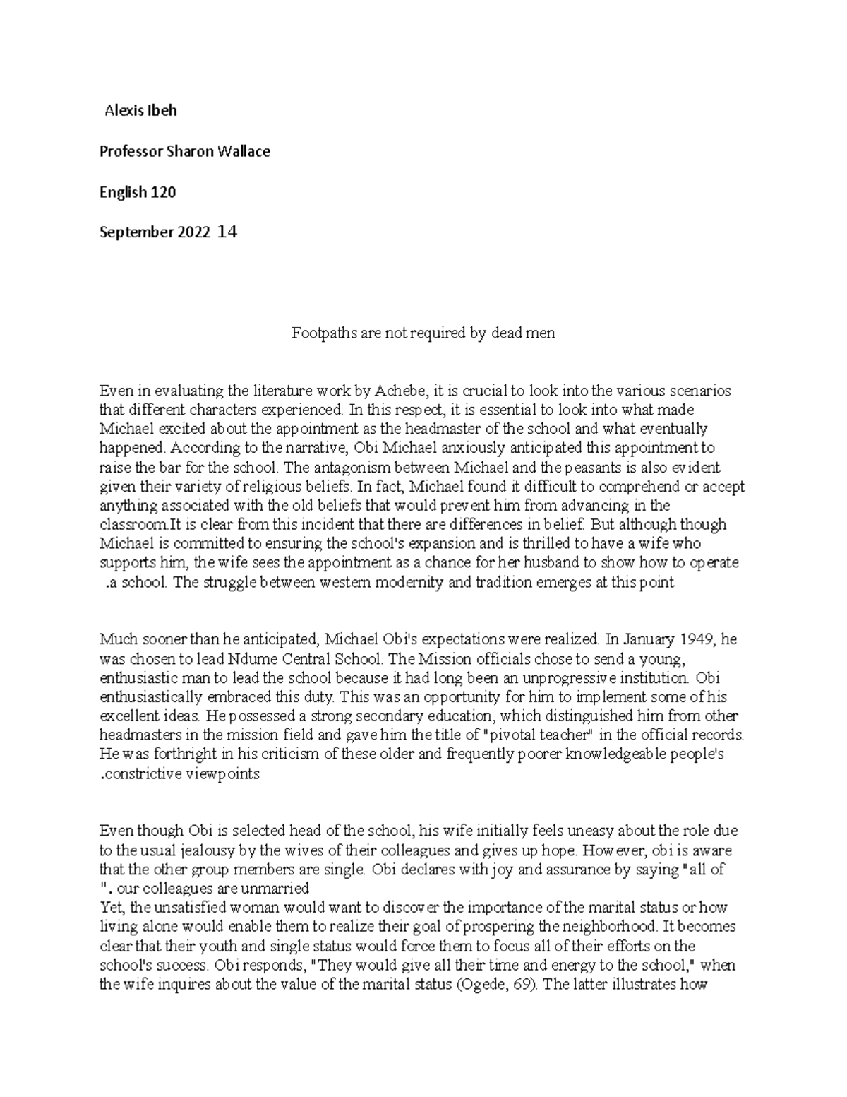 Dead mans path eng 120 critical paper - Alexis Ibeh Professor Sharon ...