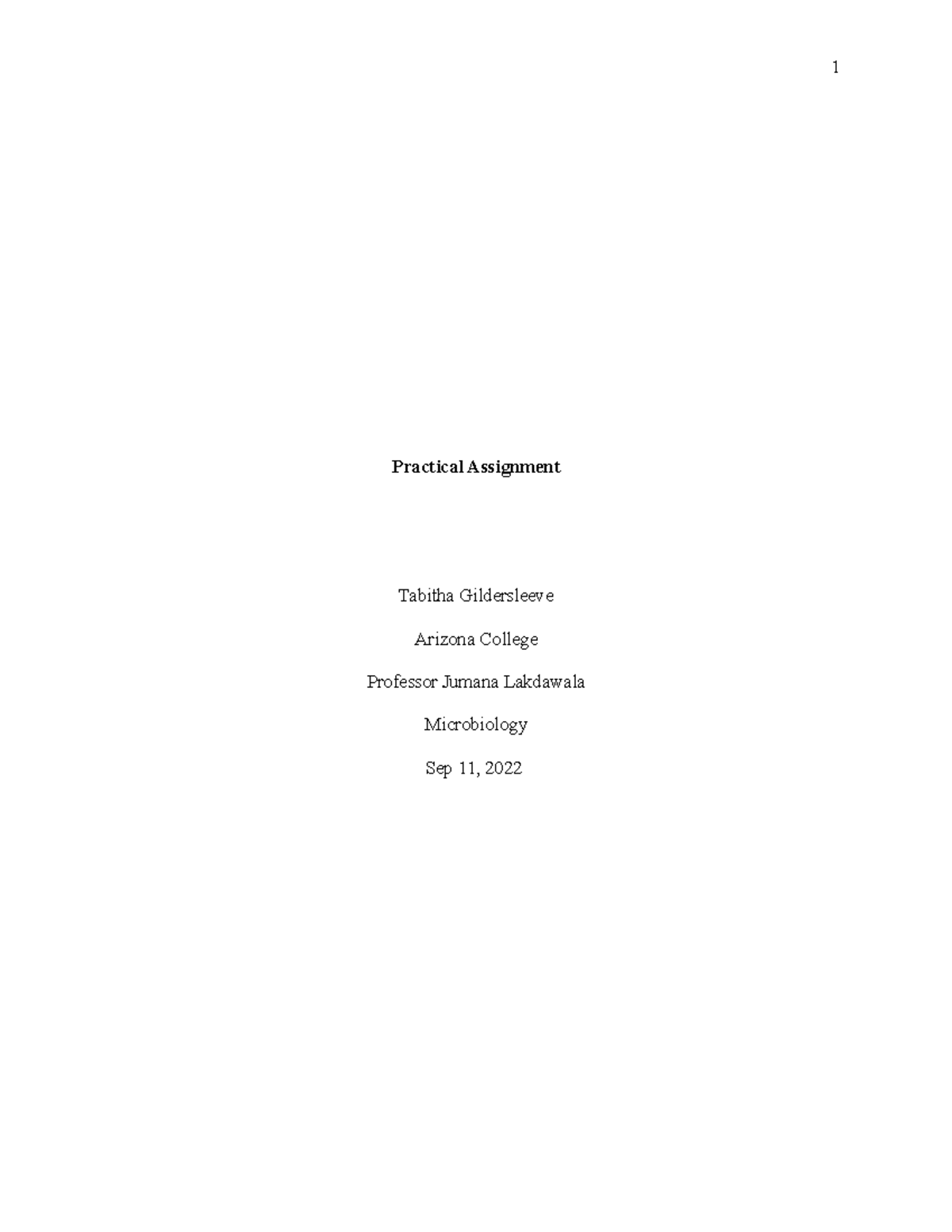 Week 2 practical assignments - Practical Assignment Tabitha Gildersleeve Arizona College ...