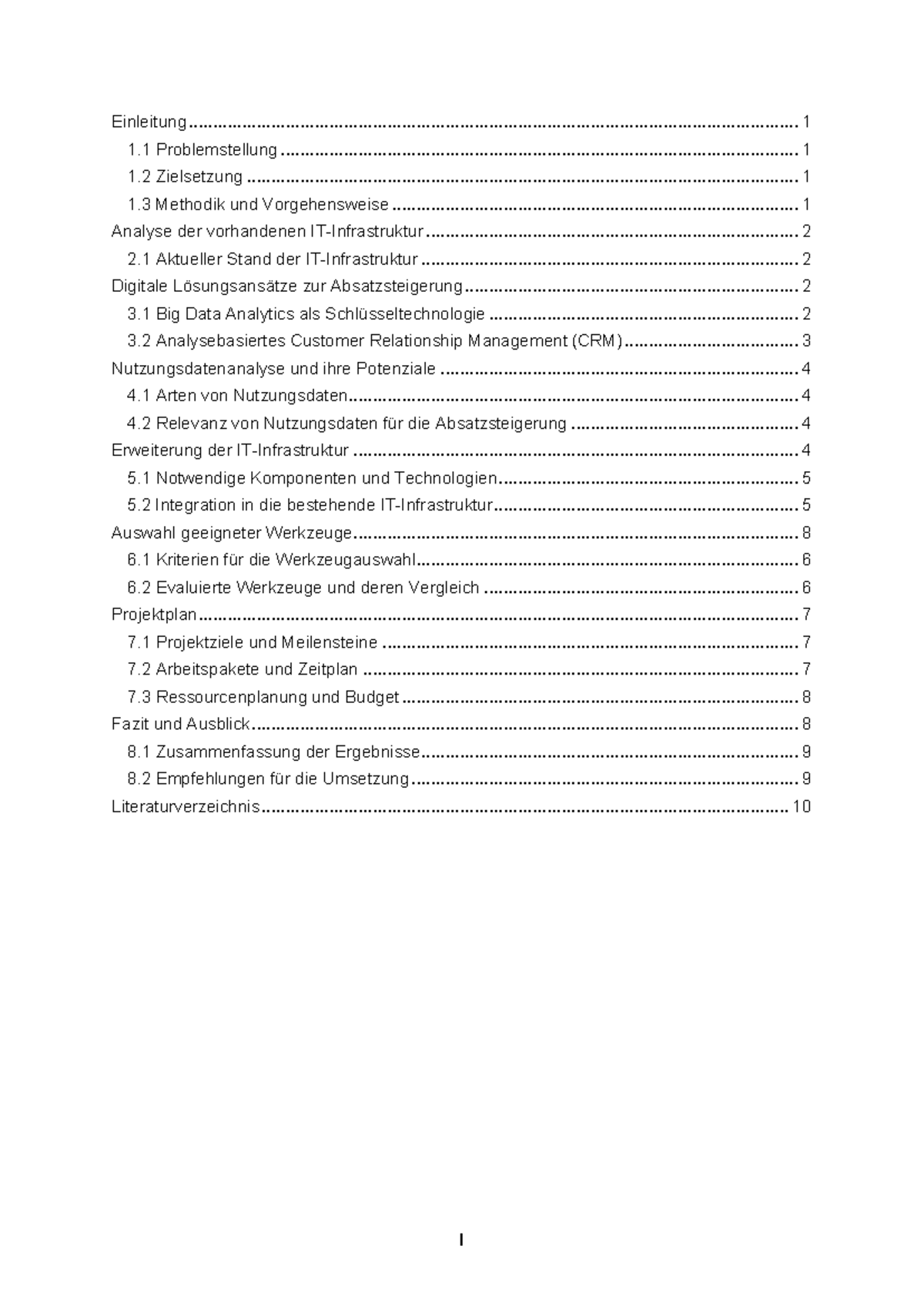 Gliederung Big Data - I Einleitung 1 Problemstellung 1 Zielsetzung 1 ...