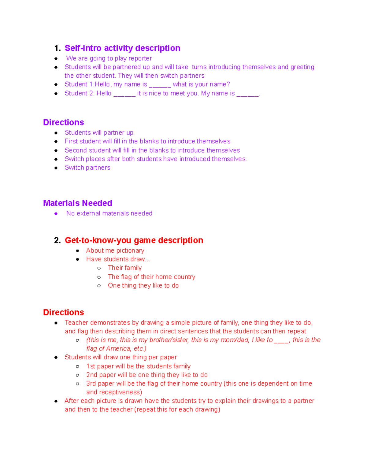 Mini lesson plan - 1. Self-intro activity description We are going to ...