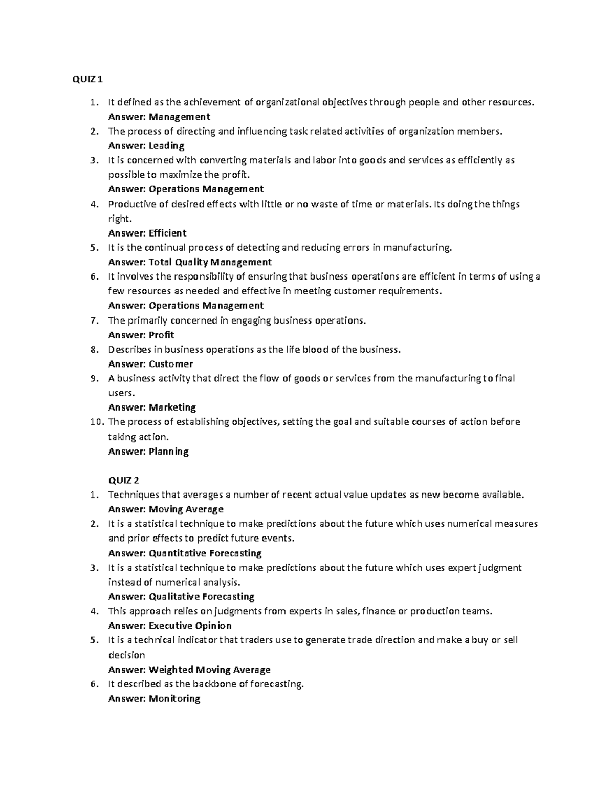 Operations Management with Total Quality Management - QUIZ 1 It defined ...