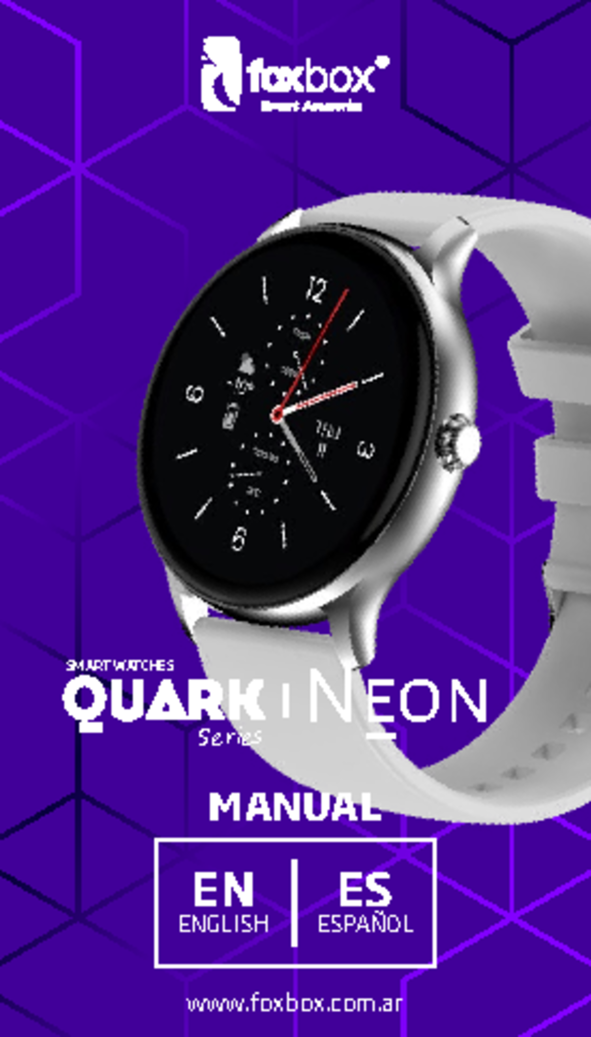 Manual-quark-neon - foxbox.com ES ESPAÑOL EN ENGLISH MANUAL Series Neon ####### EN ENGLISH ...
