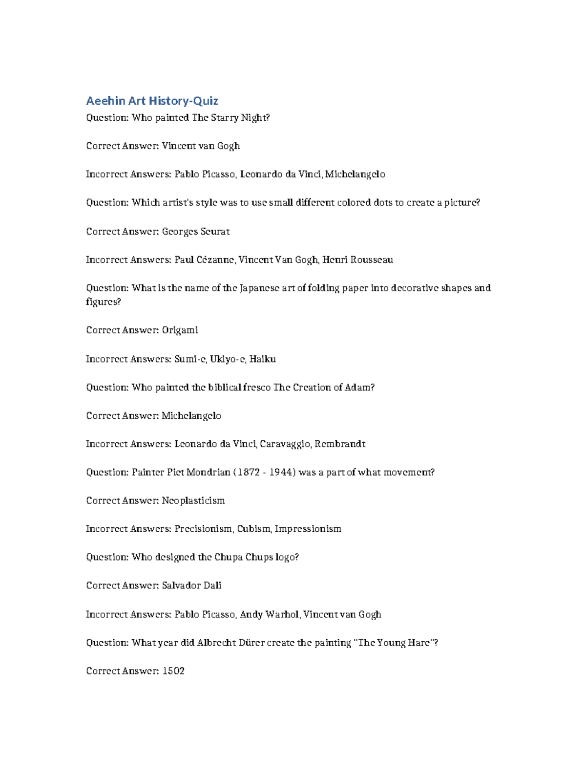 Aeehin Art History-Quiz - Aeehin Art History-Quiz Question: Who painted ...