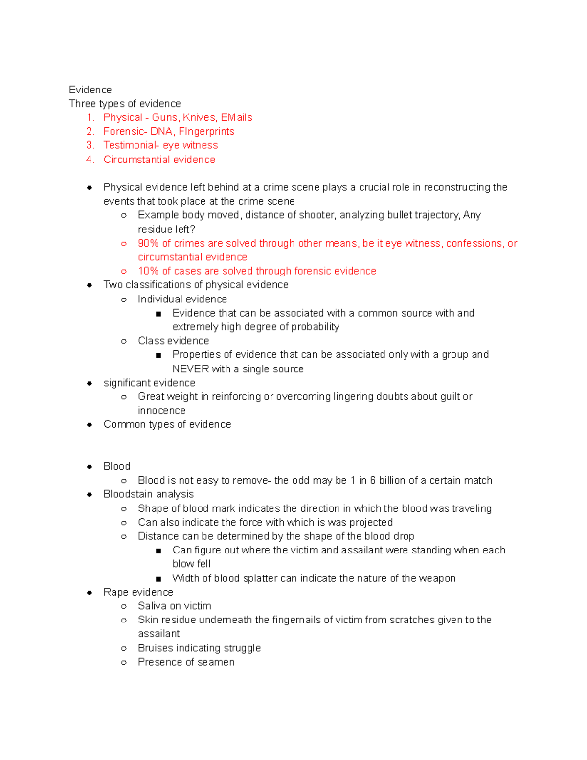 Evidence notes - everything is red is what is on the midterm. Professor ...