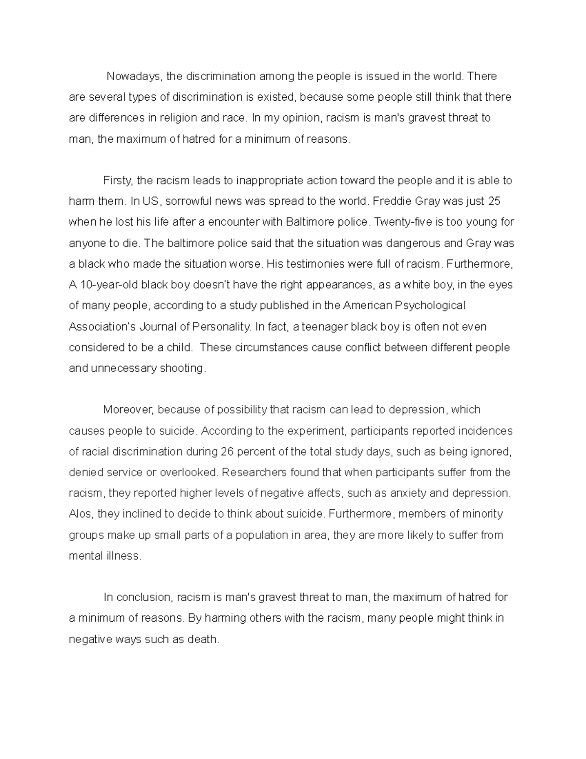 Essay about racism - Nowadays, the discrimination among the people is ...