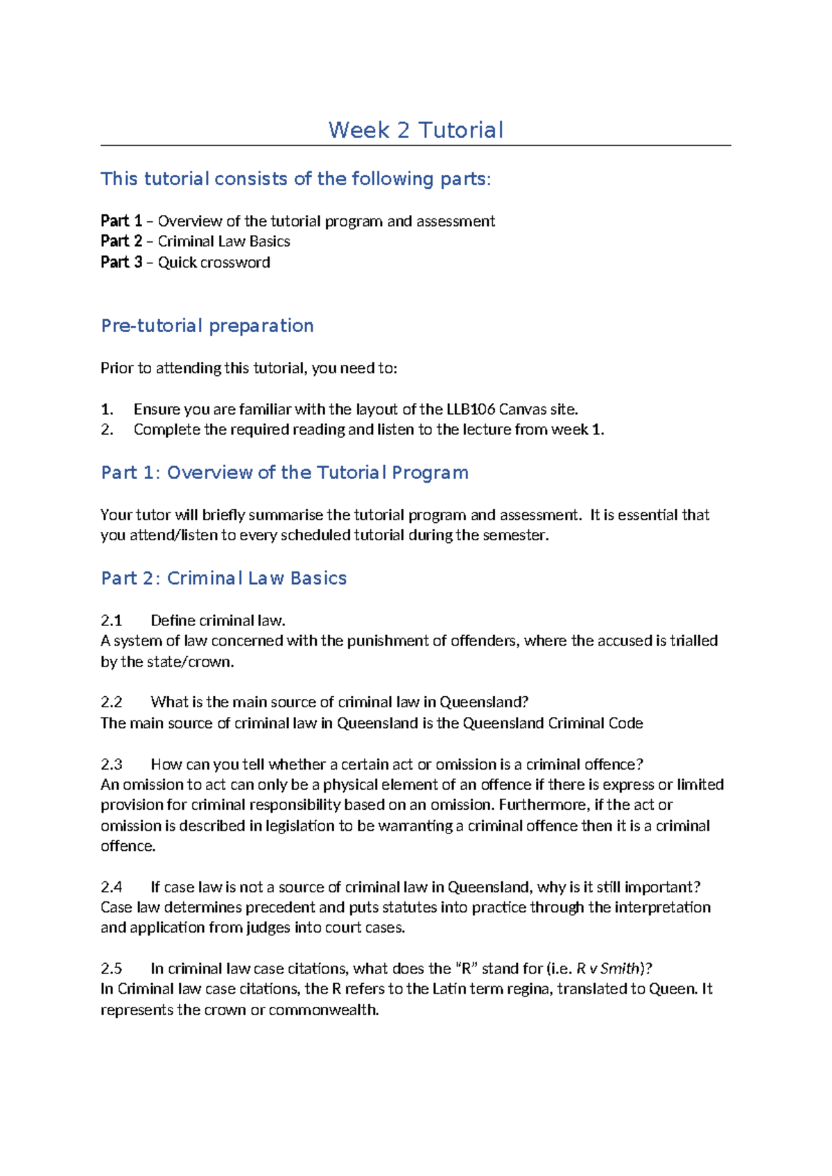 LLB106 Week 2 Tutorial - Week 2 Tutorial This tutorial consists of the ...