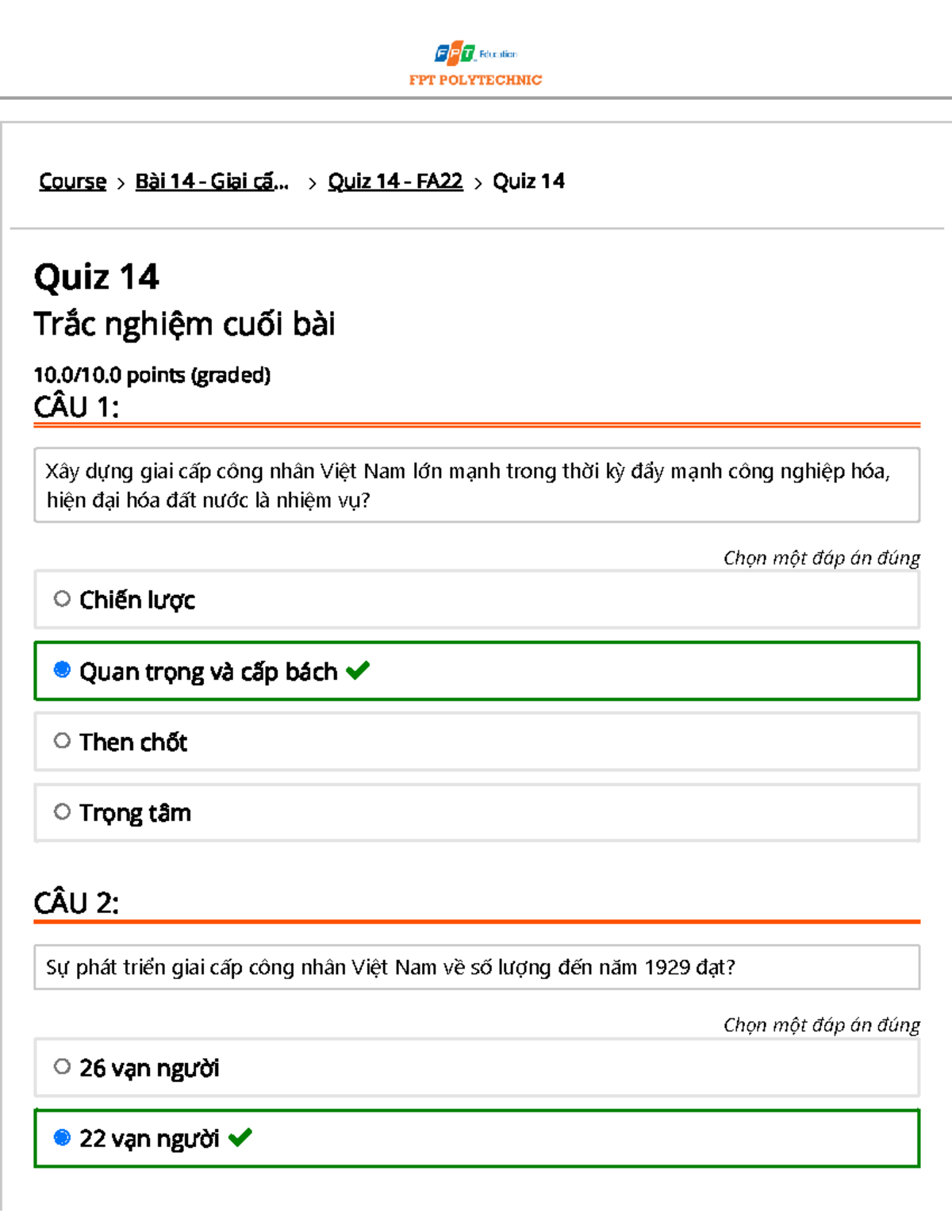 Q14 CT - bài tập nhóm - Course Bài 14 - Giai cấ... Quiz 14 - FA22 Quiz ...