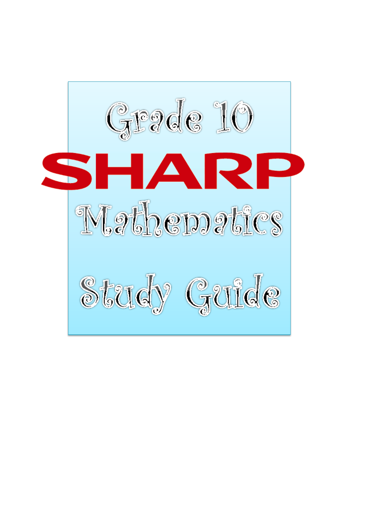 BEST MATH Guide - Notes on Grade 10 algebra - Algebra ...