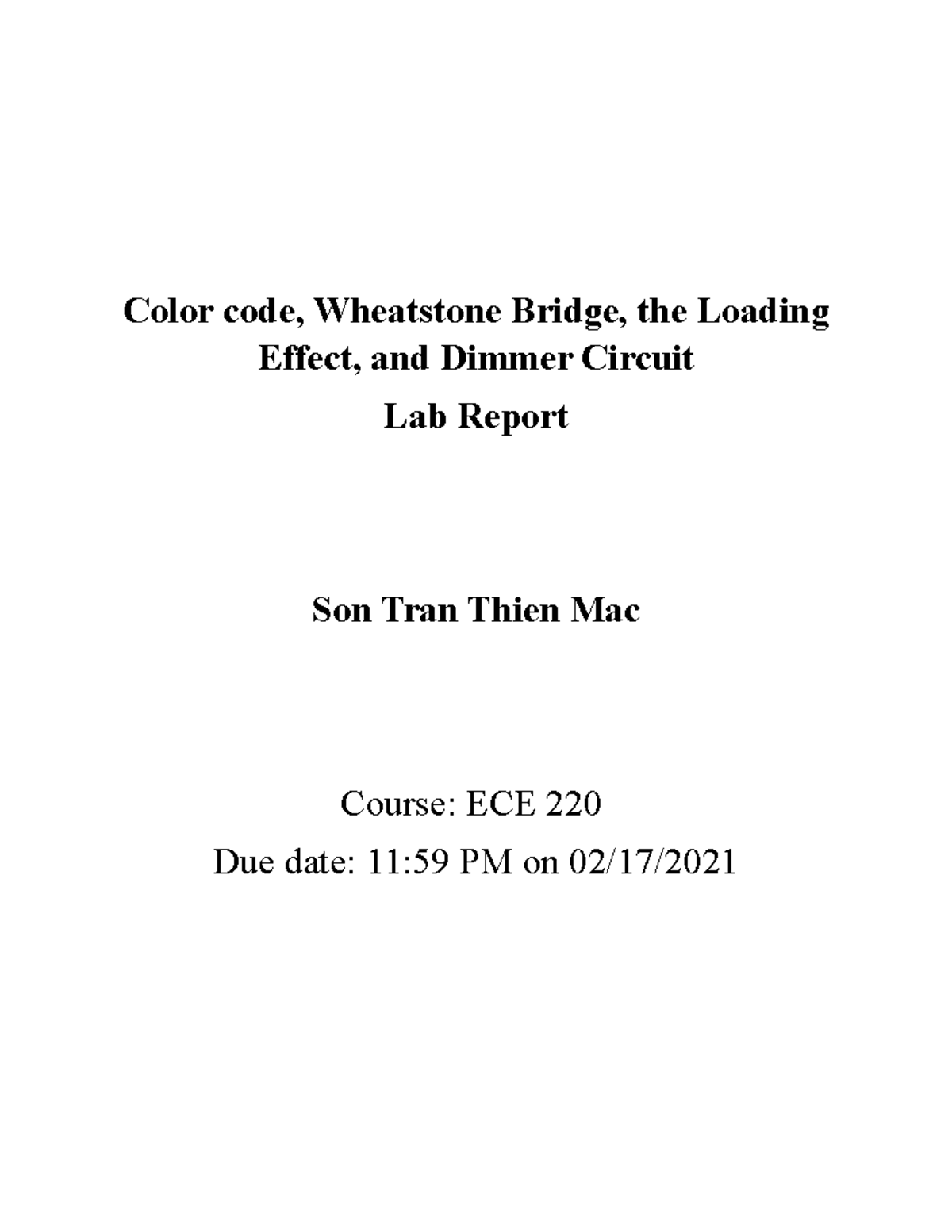 Lab report of lab 1 - Color code, Wheatstone Bridge, the Loading Effect ...