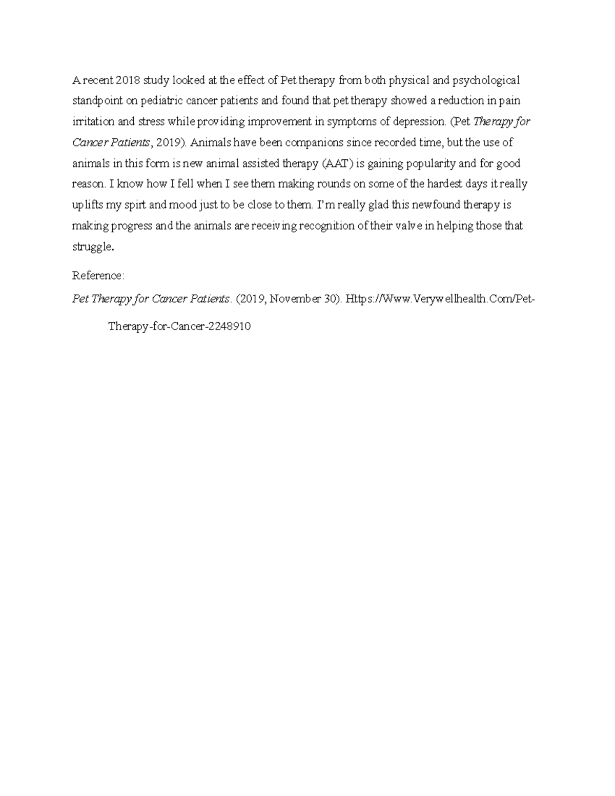 Pet therapy draft 2 - Assignments - A recent 2018 study looked at the ...