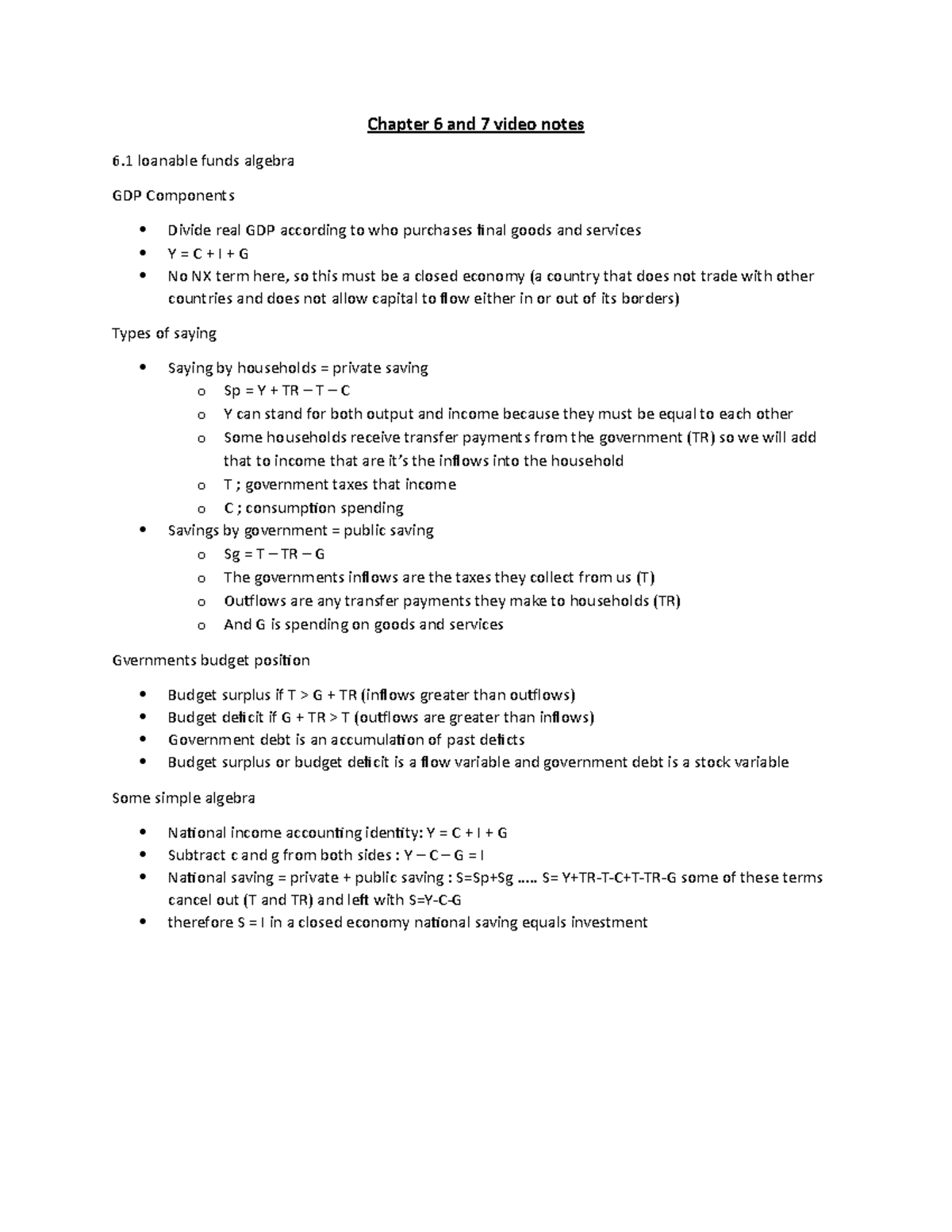 Chapter 6 and 7 video notes - Chapter 6 and 7 video notes 6 loanable ...
