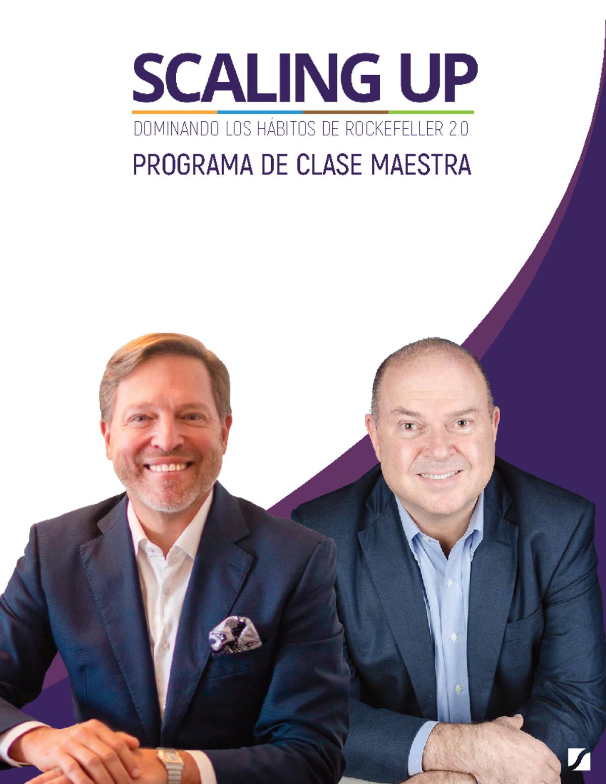 Scaling-Up - Bhh - PROGRAMA DE CLASE MAESTRA Scaling Up es la base para construir una empresa en ...