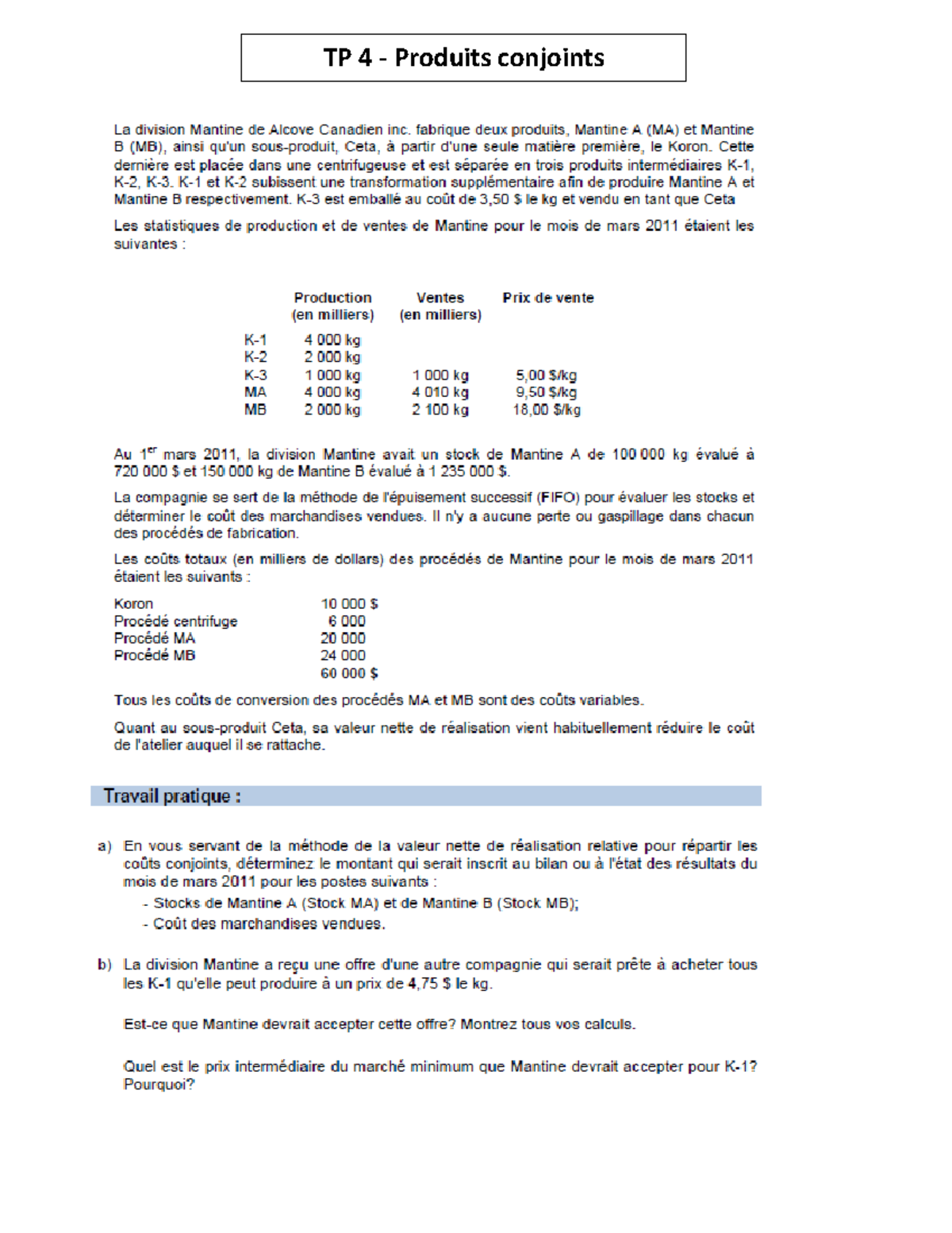 Enoncé TP4 - tp 4 a faire sco2001 - SCO2001 - TP 4 - Produits conjoints - Studocu