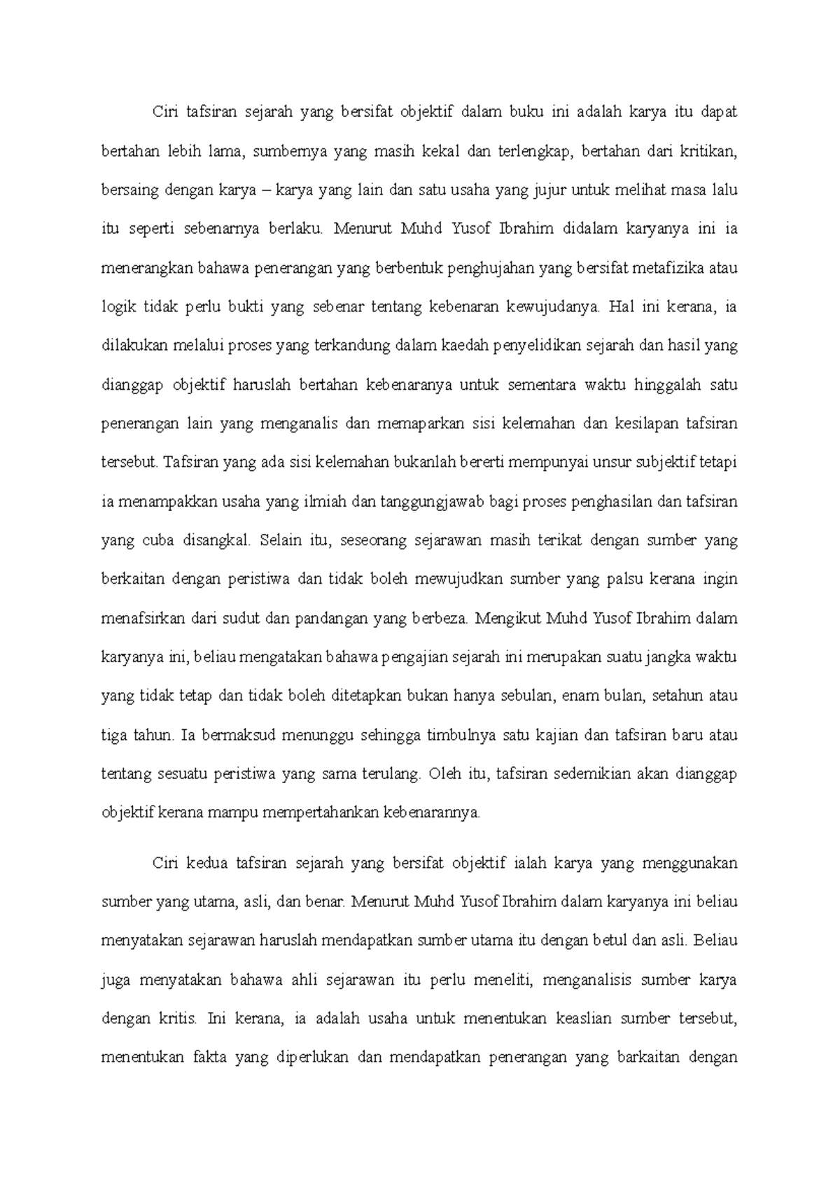 Ulasan HSA 101 - NOTE - Ciri tafsiran sejarah yang bersifat objektif ...