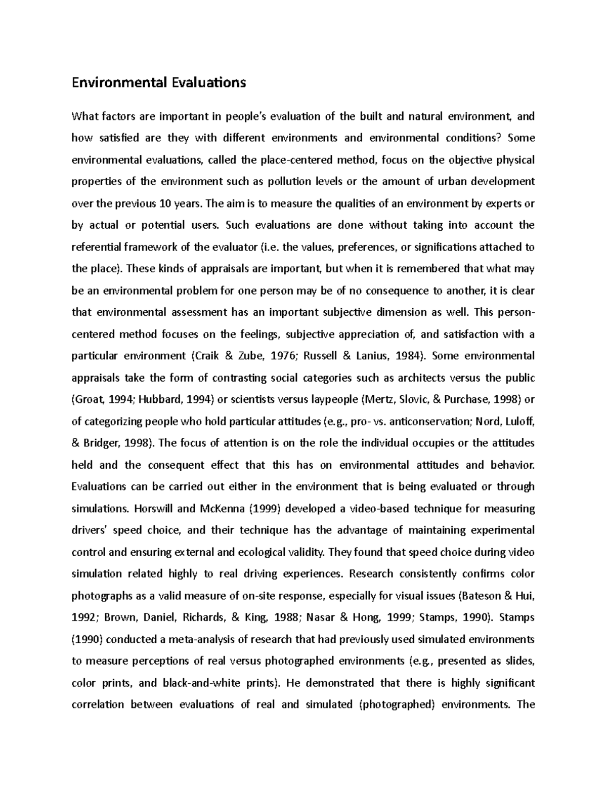 Environmental Evaluations - The aim is to measure the qualities of an ...