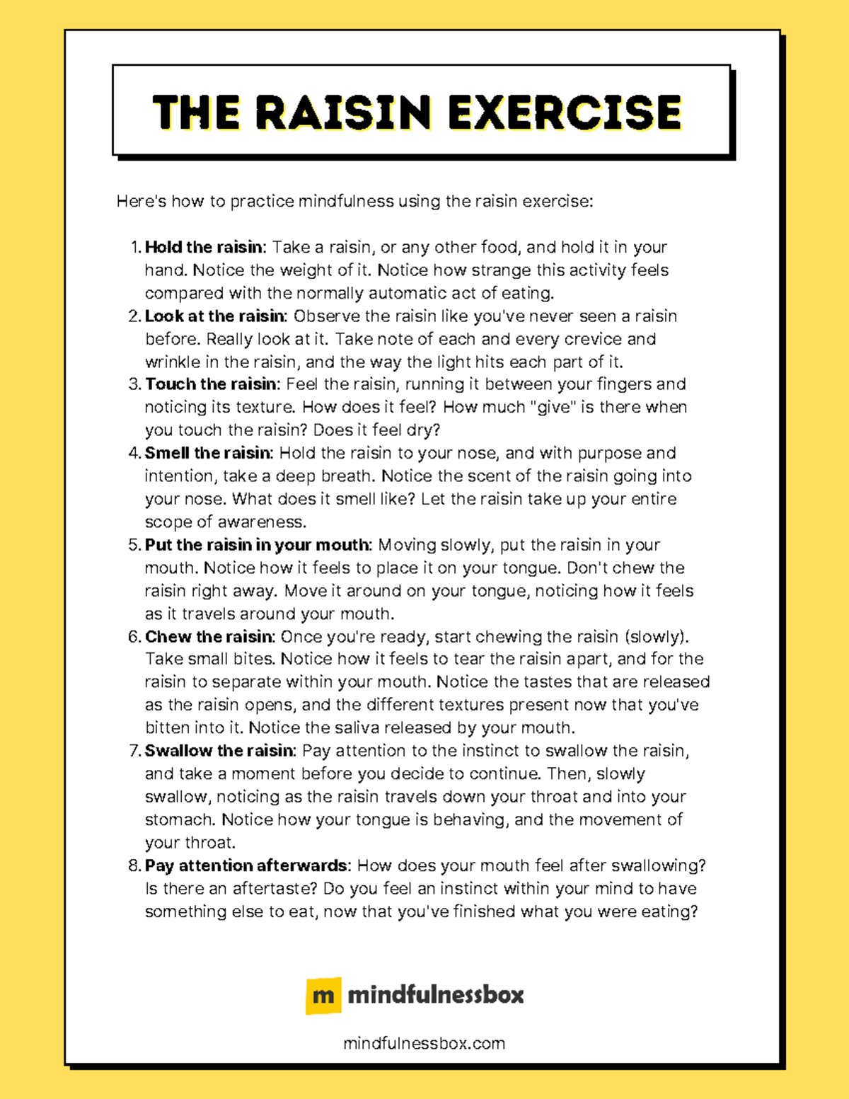 Raisin Exercise - some notes - Hold the raisin: Take a raisin, or any ...