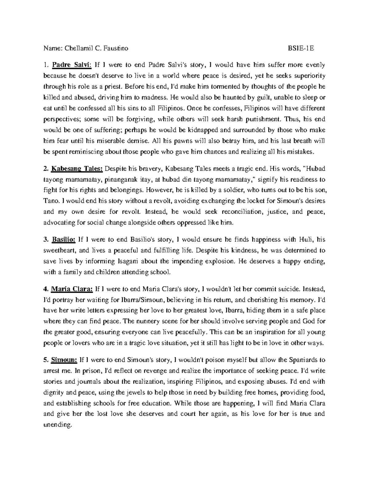 Chel - Name: Chellamil C. Faustino BSIE-1E Padre Salvi: If I were to ...