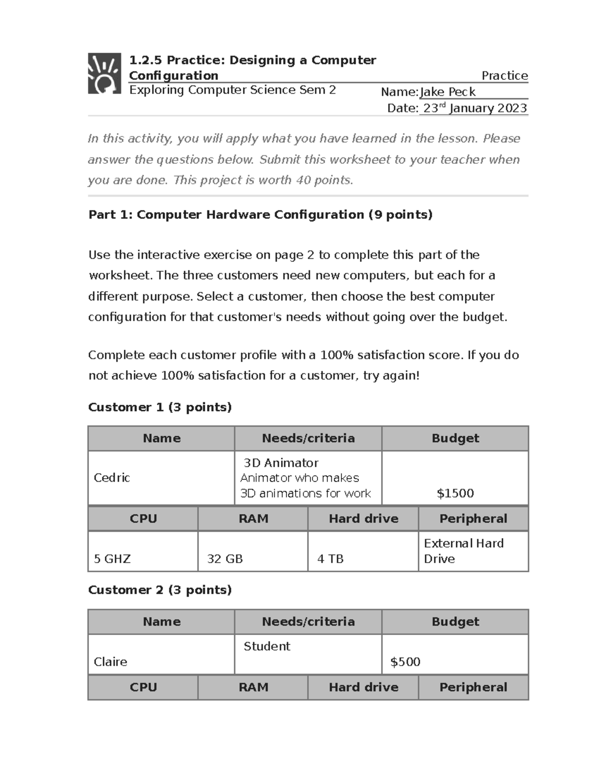1.2.5 Practice - Designing a Computer Configuration (Practice) - 1.2 ...