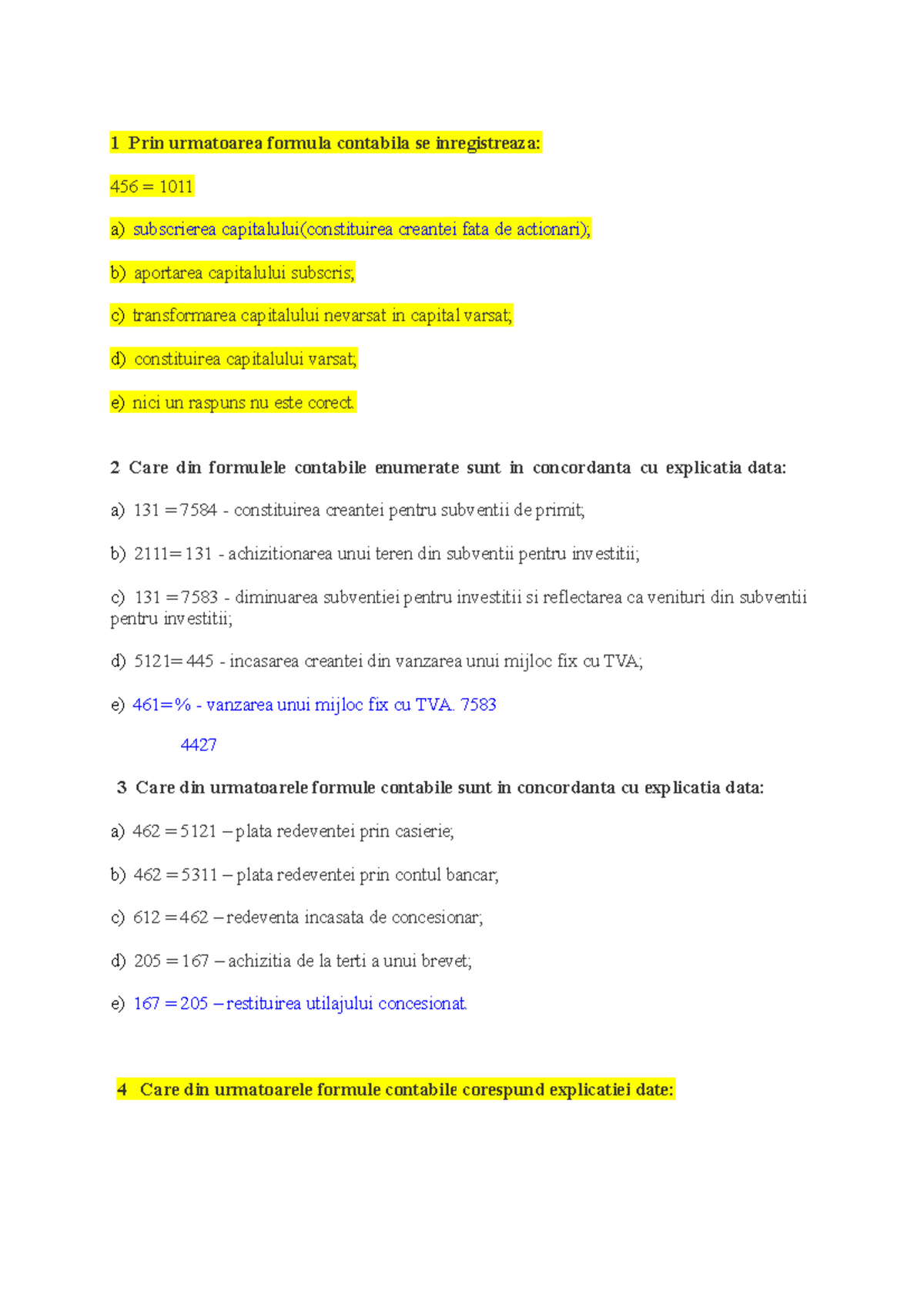 Formule-contabile - asdfghjkl - 1 Prin urmatoarea formula contabila se ...