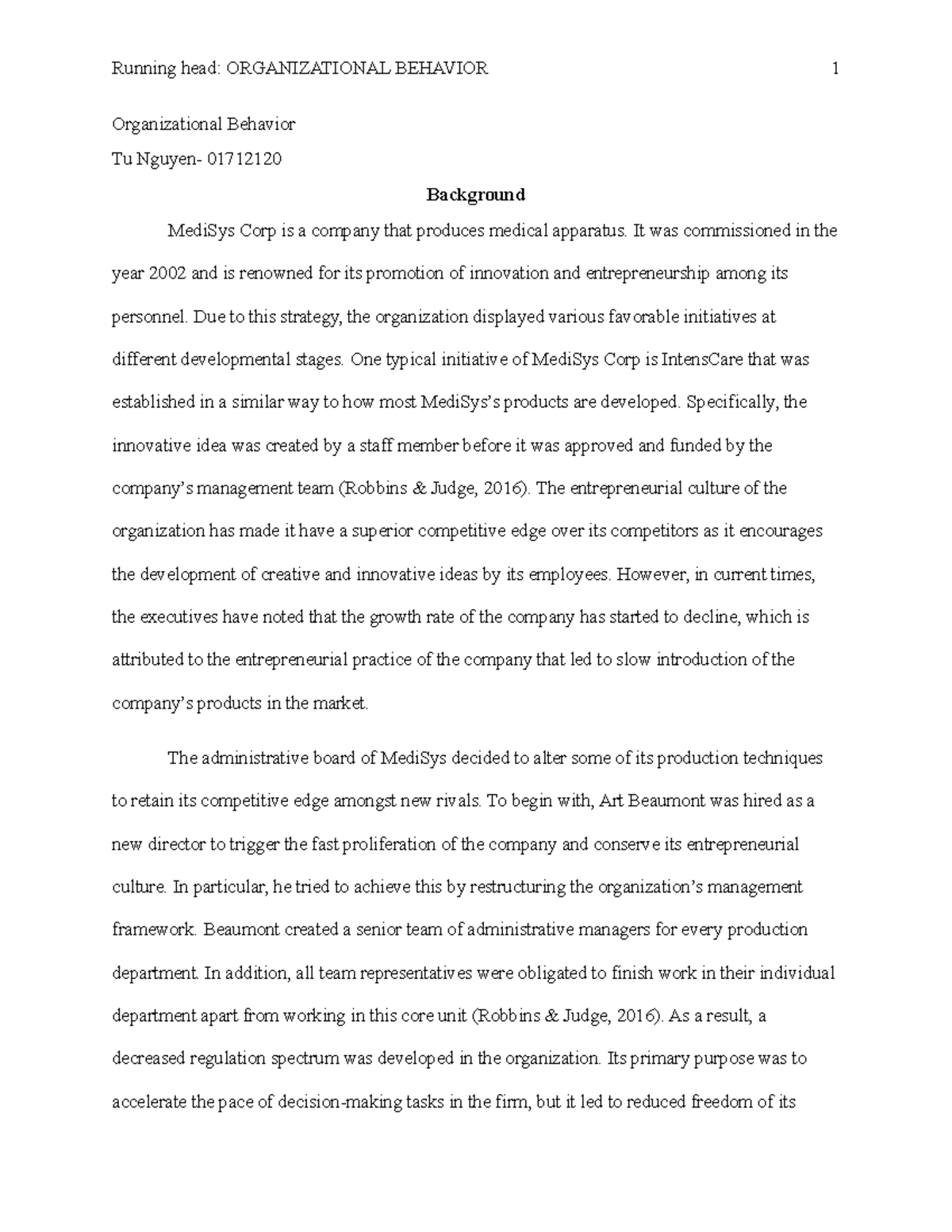 Tu Nguyen- Medisys Case - Running head: ORGANIZATIONAL BEHAVIOR 1 ...