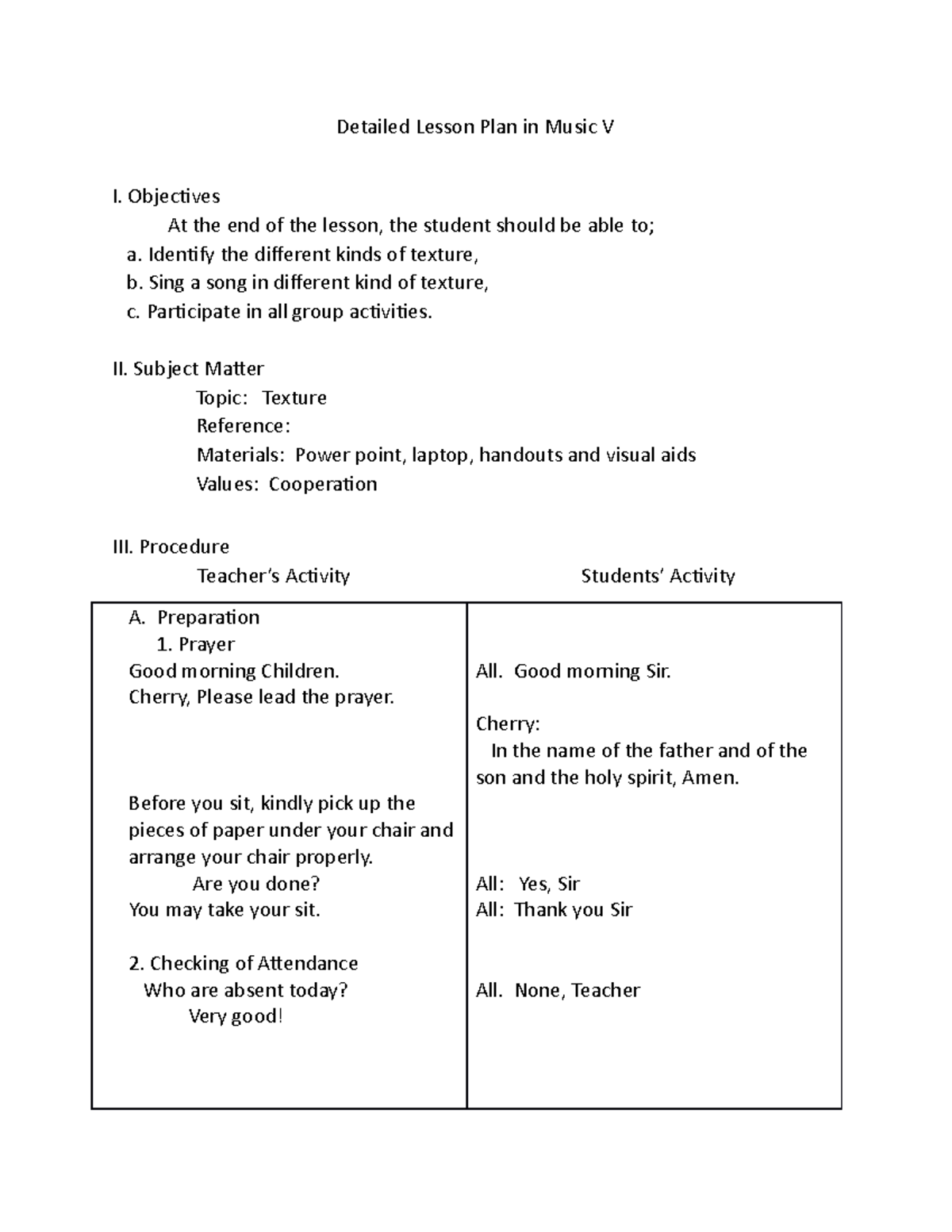 Detailed Lesson Plan in Music V - Objectives At the end of the lesson ...