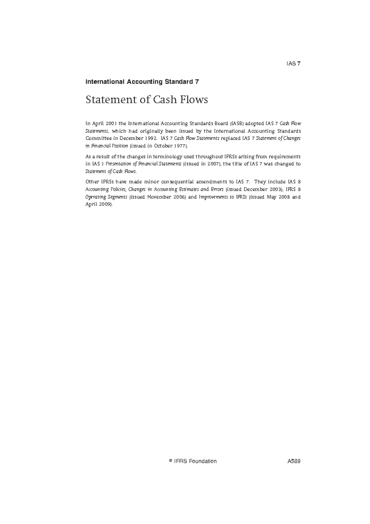 Ias7 - This document contains the summary of IAS 7 - International ...