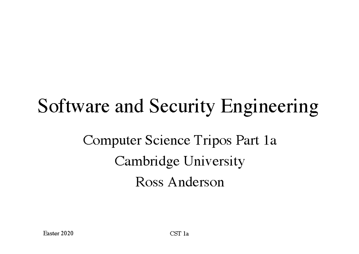 Sse - Software - Software and Security Engineering Computer Science Tripos Part 1a Cambridge ...