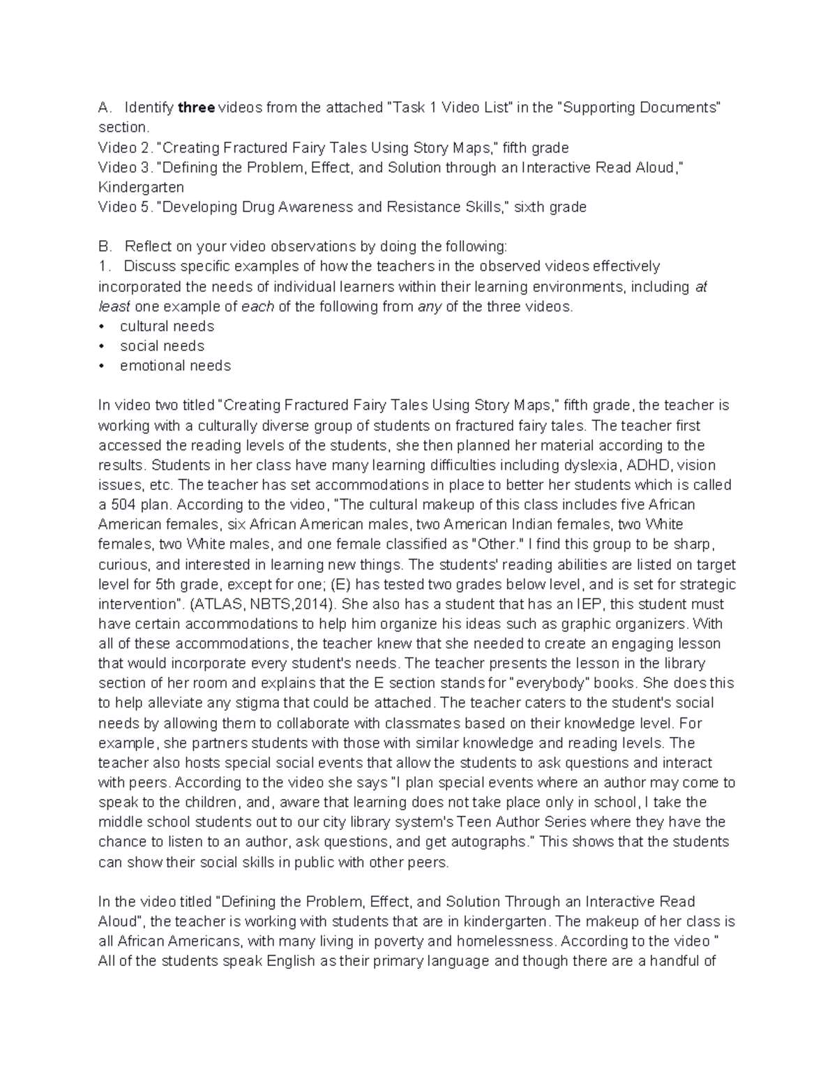 D090 revised - task 1 - A. Identify three videos from the attached ...