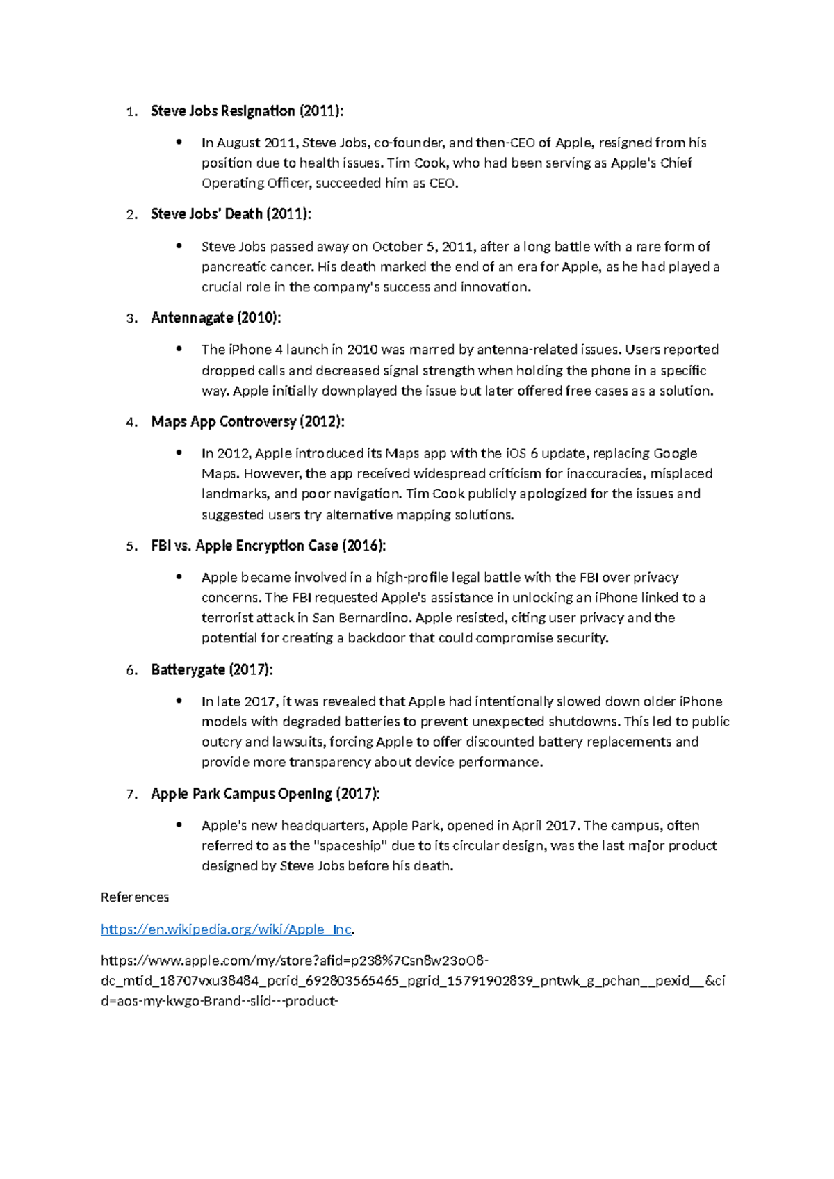 Apple conmpany incidents - 1. Steve Jobs Resignation (2011): In August ...