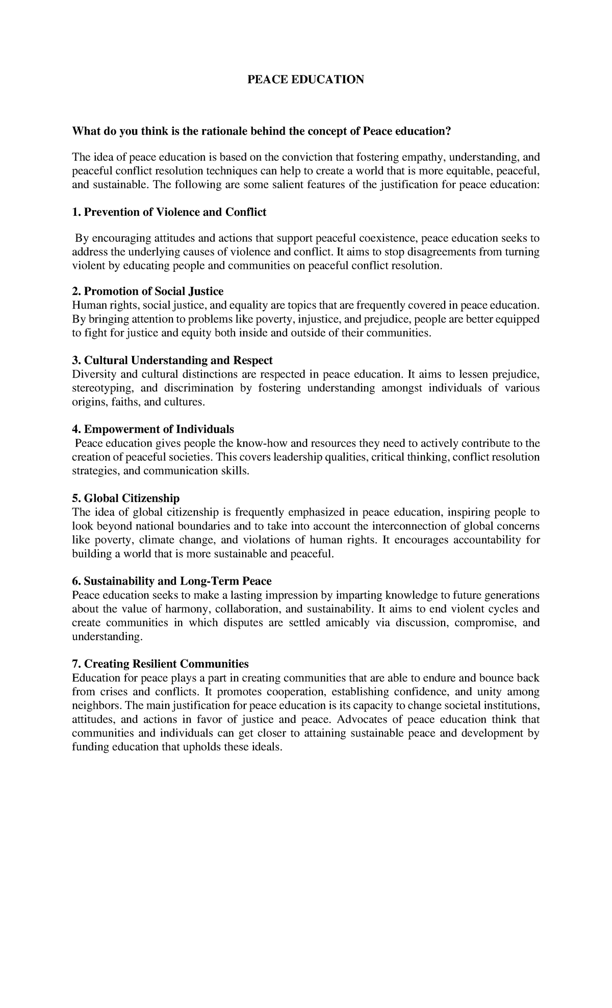 Rationale behind the concept of Peace education - The following are ...