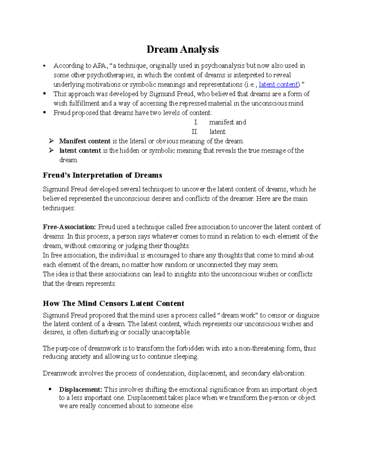 Dream analysis - Dream Analysis According to APA, “a technique ...