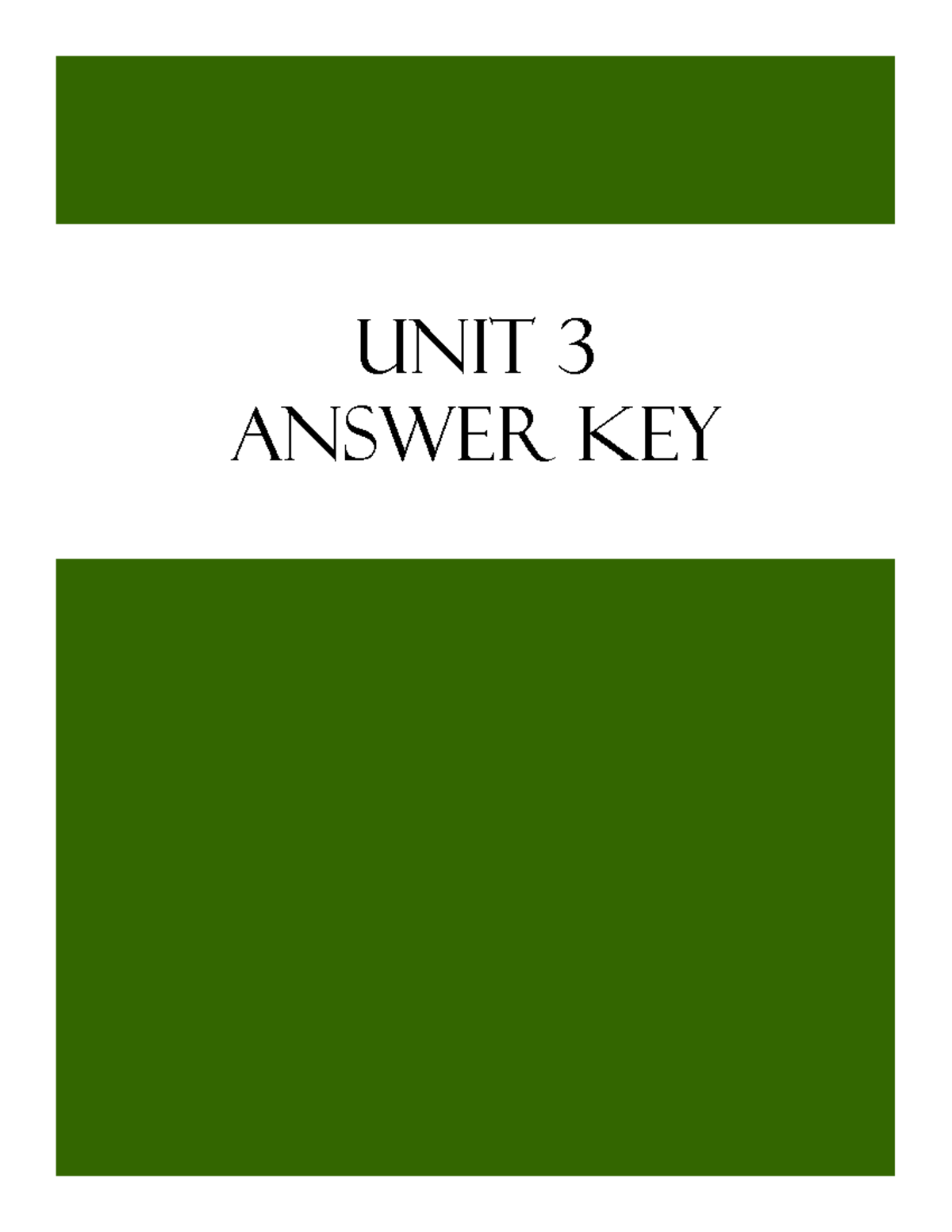 KEY Workbook UNIT 3 - UNIT 3 ANSWER KEY Quick review of all the tenses ...