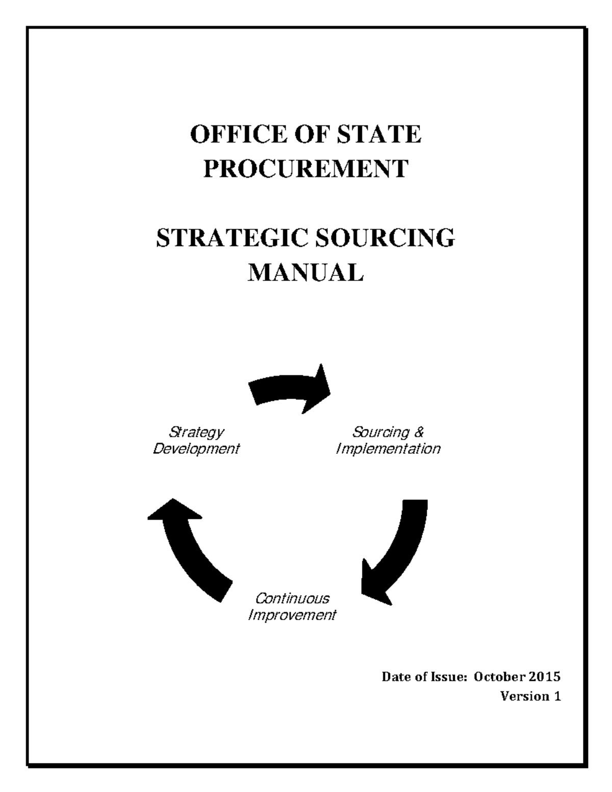 Strategicsourcingmanual 10 20 15 - OFFICE OF STATE PROCUREMENT ...