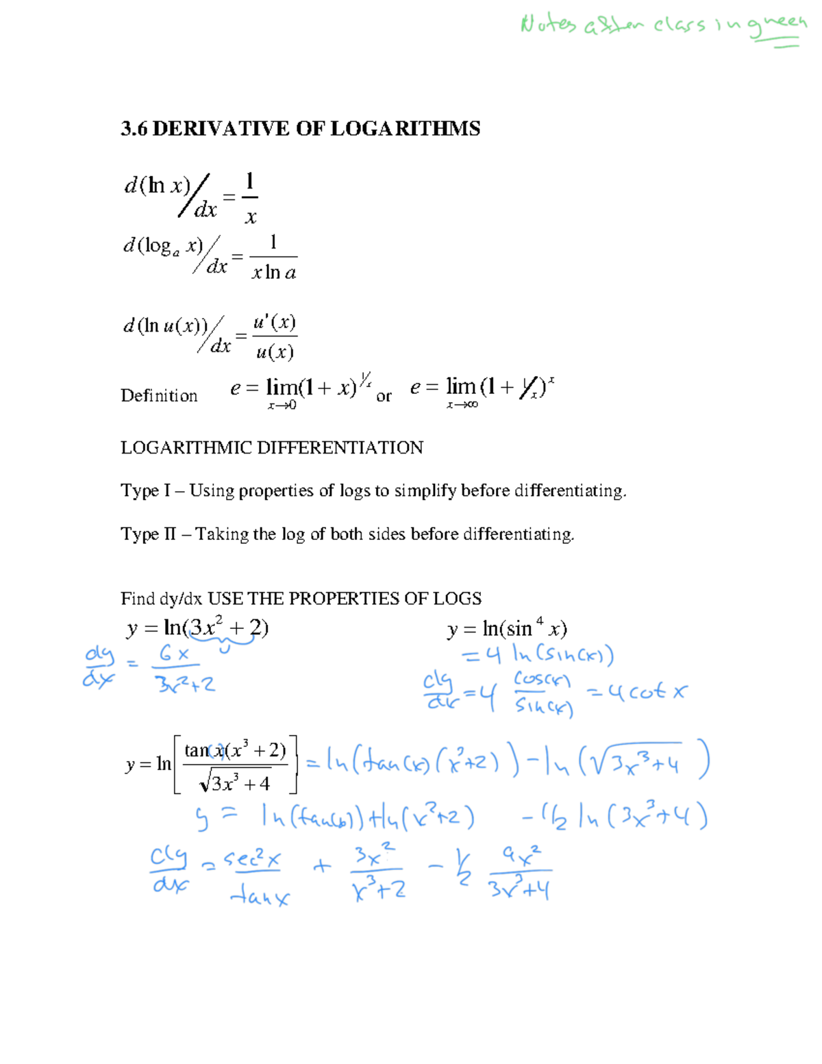 3 - Math 151 class notes - 3 DERIVATIVE OF LOGARITHMS dx x d (ln x) 1 ...