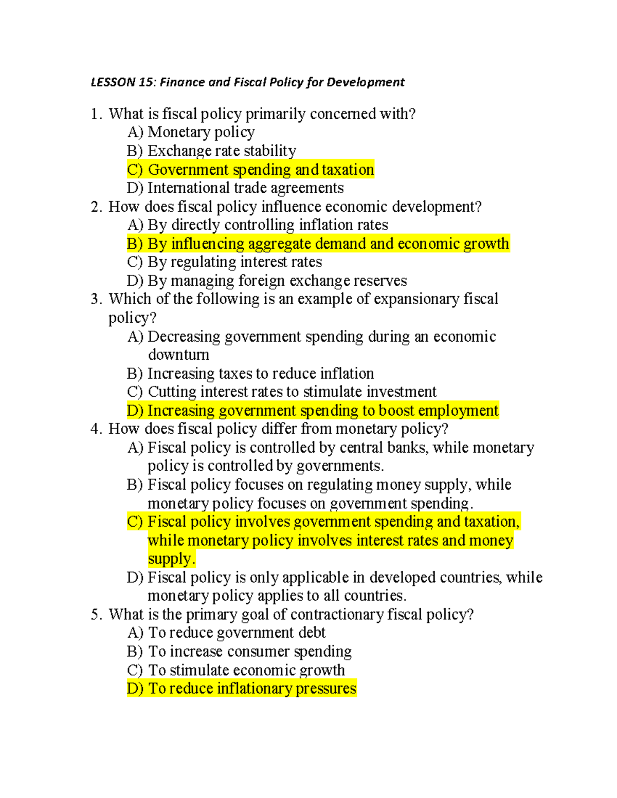 Lesson 15 exam - exam - LESSON 15: Finance and Fiscal Policy for ...