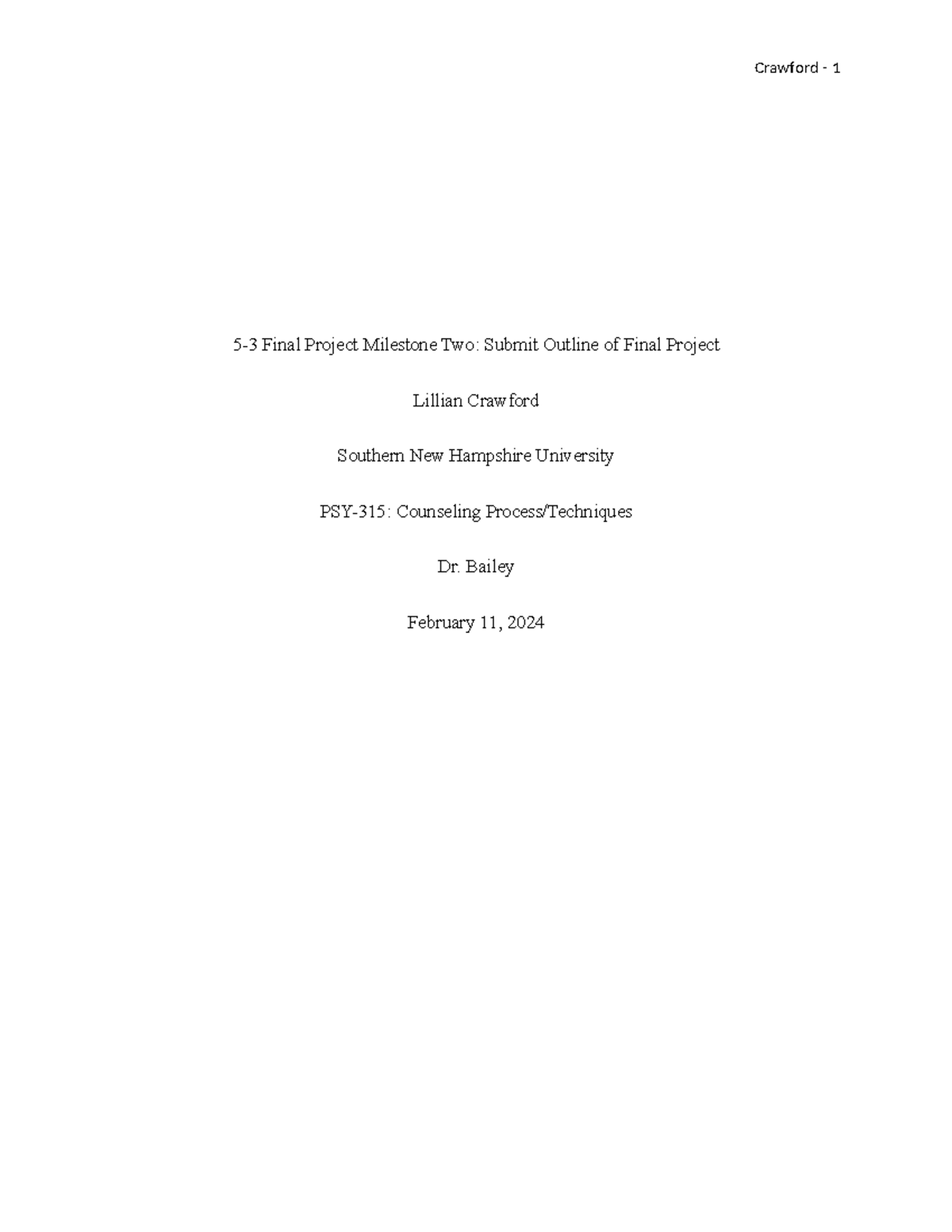 5-3 Milestone Two - 5-3 Final Project Milestone Two: Submit Outline of ...