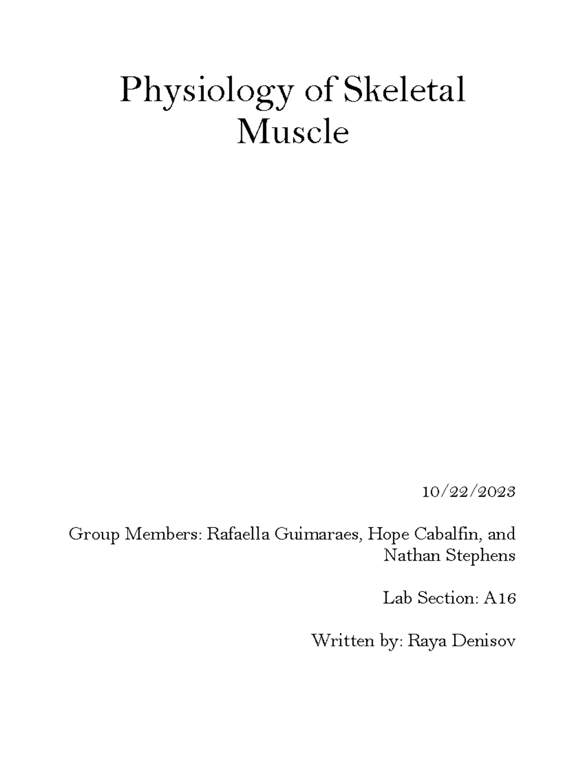 Physiology of Skeletal Muscle lab report - Physiology of Skeletal ...