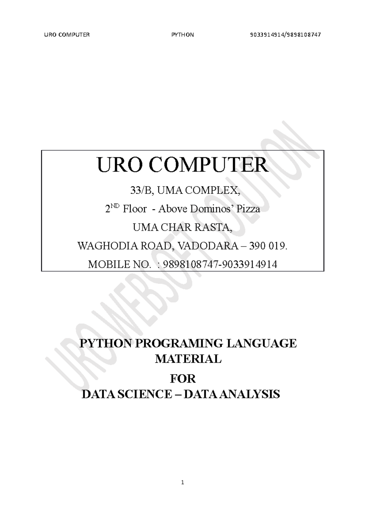 Main Python Material Uro Computer 33b Uma Complex 2 Nd Floor Above Dominos Pizza Uma