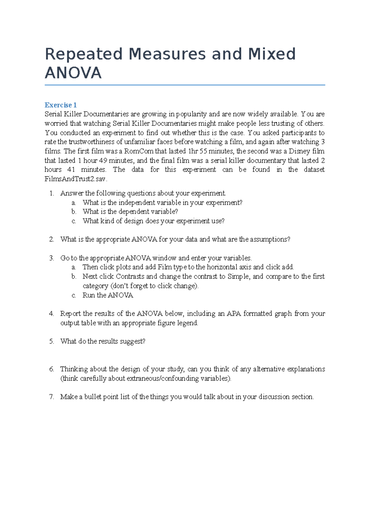 Repeated and Mixed Anovas- Work Book - Repeated Measures and Mixed ANOVA Exercise 1 Serial ...