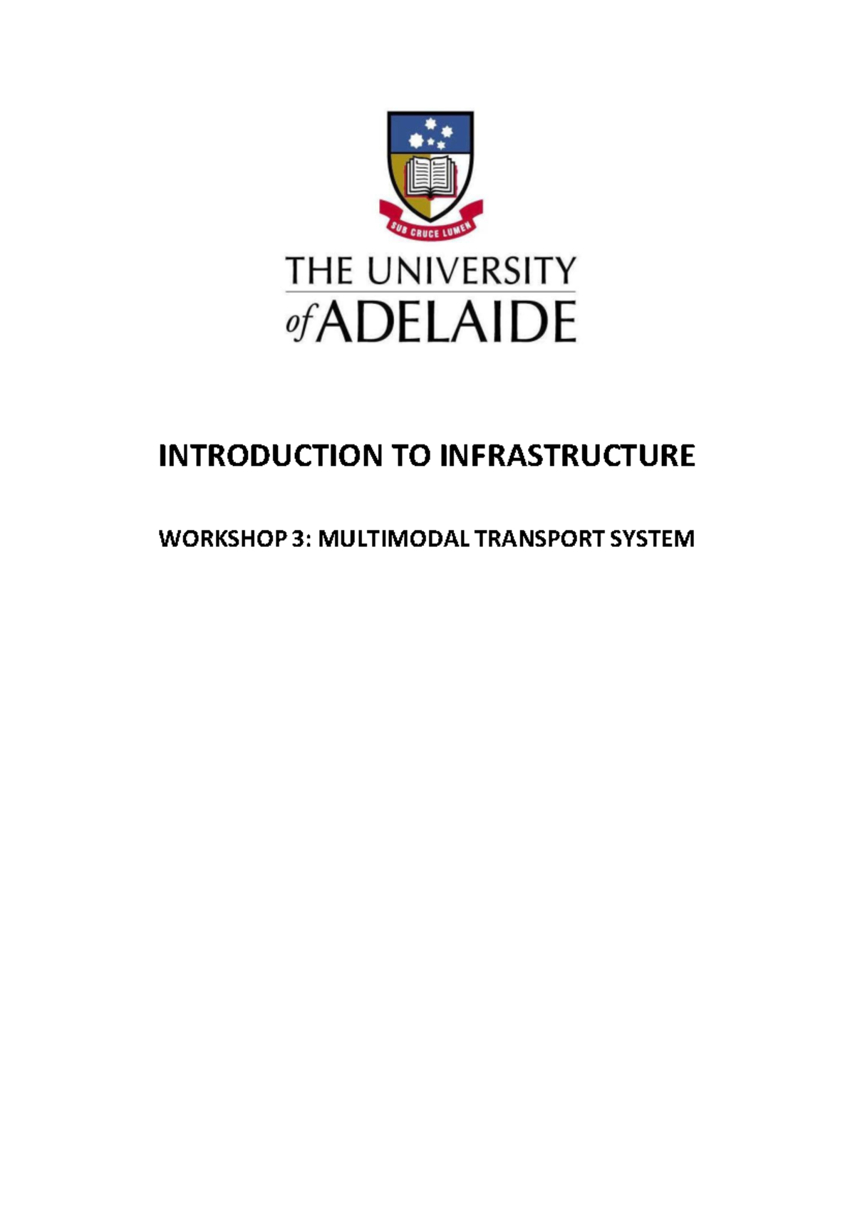 SGD 3 - SGD 3 - INTRODUCTION TO INFRASTRUCTURE WORKSHOP 3: MULTIMODAL ...