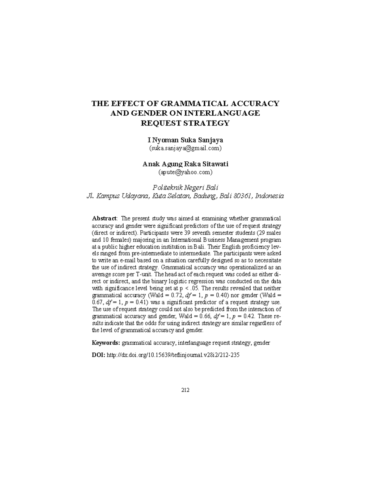 THE Effect OF Grammatical Accuracy AND Gender ON Interlanguage Request Strategy - 212 THE EFFECT ...