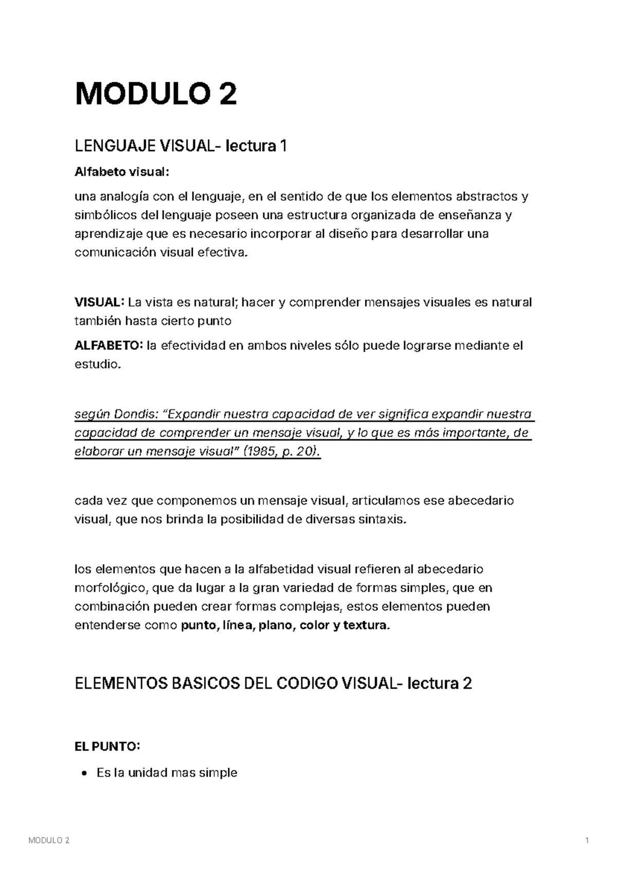 Morfologia Resumen Modulo 2 - MODULO 2 LENGUAJE VISUAL- lectura 1 Alfabeto visual: una analogía ...