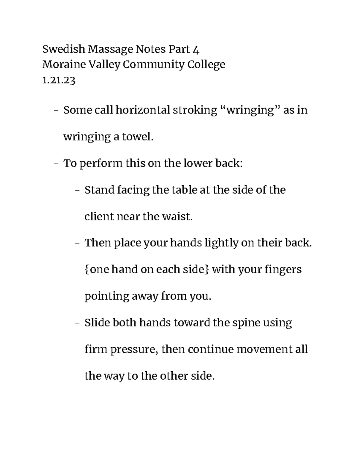 Swedish Massage Notes Part 4 - Some call horizontal stroking “wringing ...