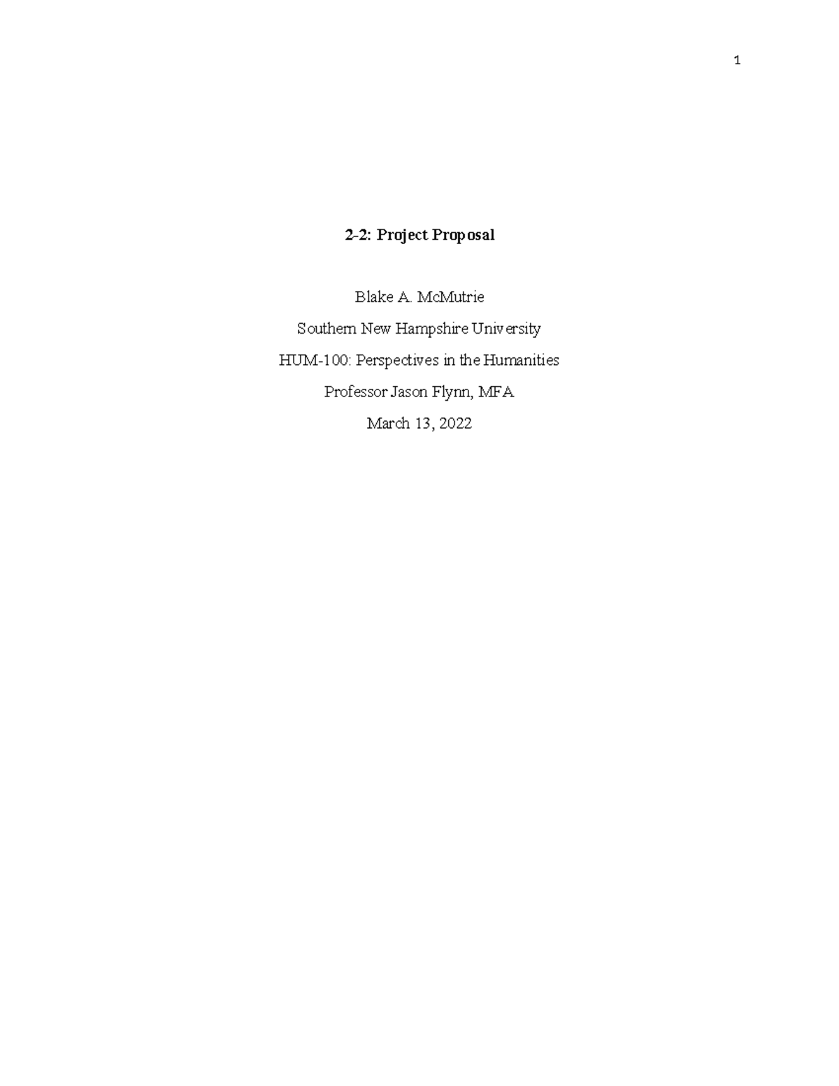 2-2 Project Proposal - Module 2-2 - 2-2: Project Proposal Blake A ...