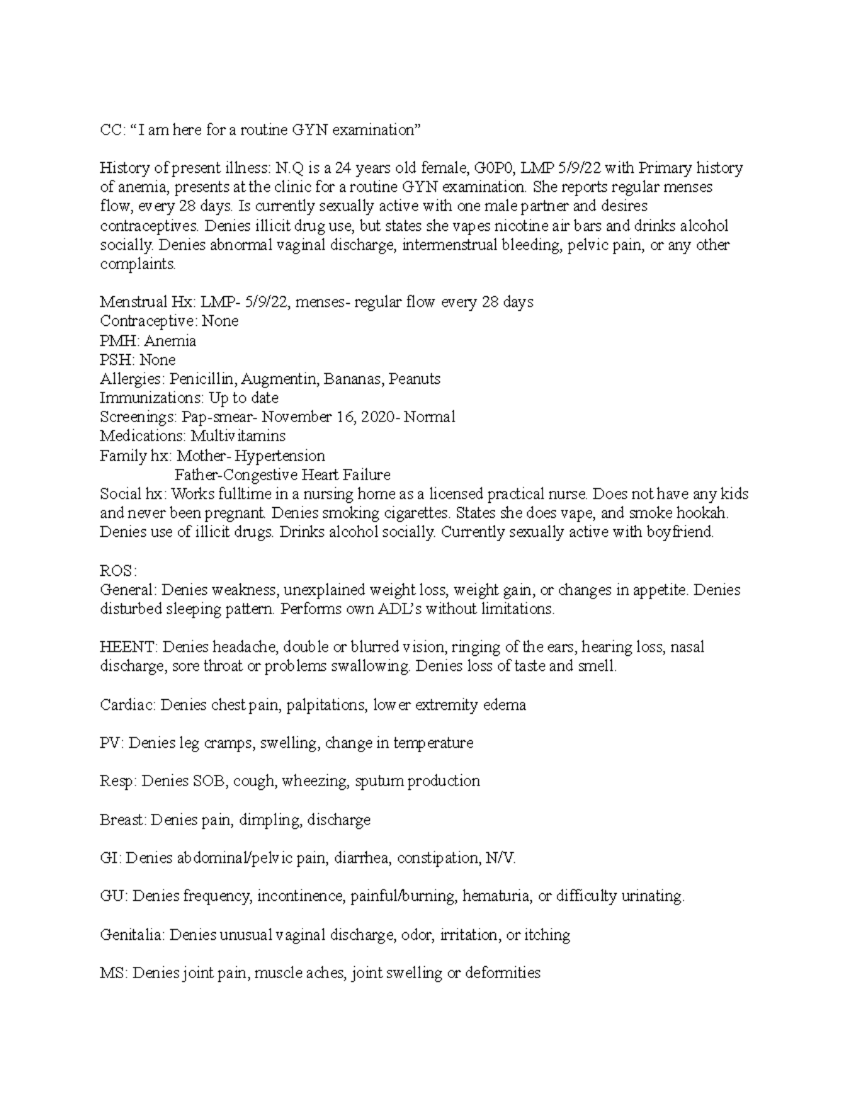 GYN comprehensive note for Depo shot - CC: “I am here for a routine GYN ...