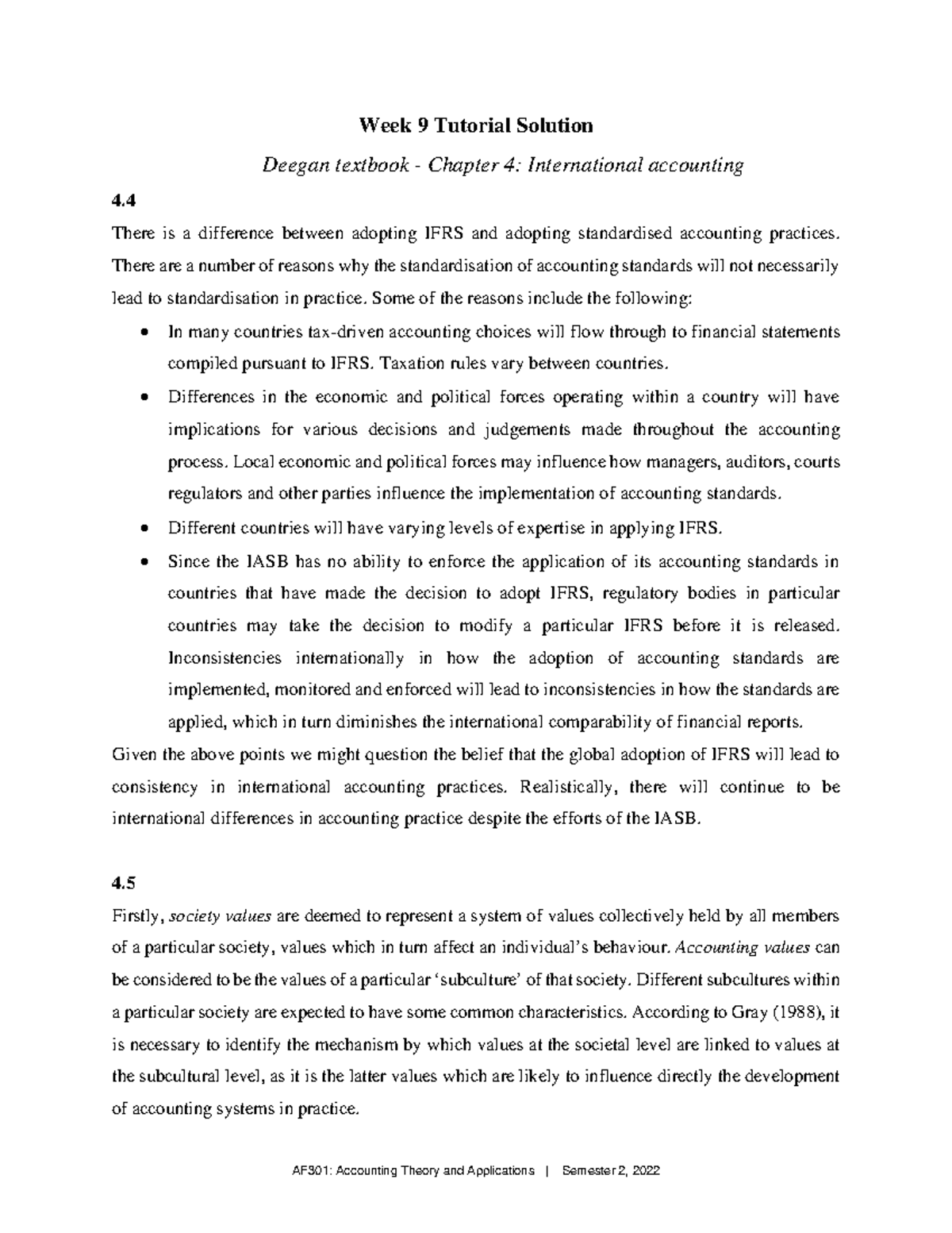 AF301 Week 9 Tutorial Solution - Week 9 Tutorial Solution Deegan textbook - Chapter 4 : - Studocu