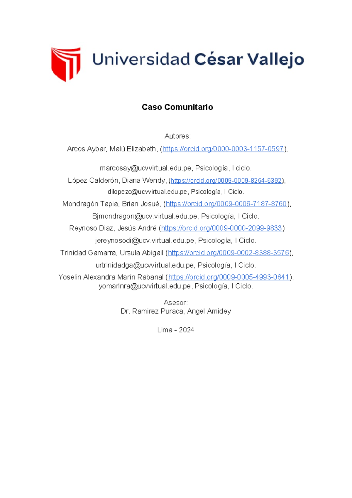 Caso Comunitario N°9 - Caso Comunitario Autores: Arcos Aybar, Malú ...