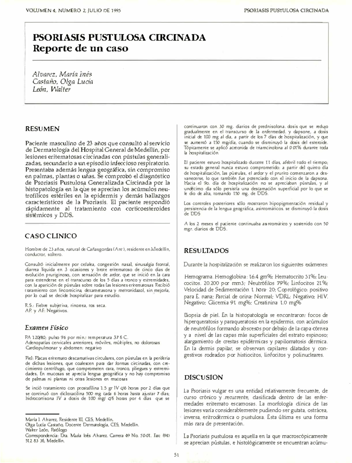 Psoriasis - VOLUMEN 4, NUMERO 2, JULIO DE 1995 PSORIASIS PUSTULOSA ...